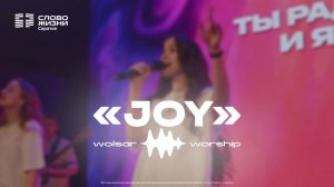 «JOY» | by Wolsar Worship