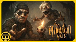 НОЧНАЯ ПРОГУЛКА | The Midnight Walk | Мрачный Красивый Инди Хоррор