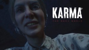 МАЗЕР ➤  Karma: The Dark World  #6