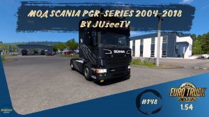 [#148] МОД SCANIA PGR-SERIES 2004-2018 | ETS 2 1.54.1.0s | Moza R5 + TSW