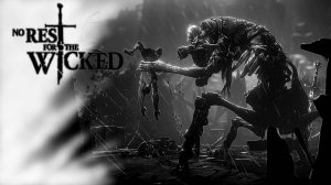 ПЕРВЫЙ БОСС NO REST FOR THE WICKED