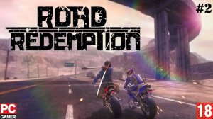 Road Redemption: Revengers Assemble (2019) (PC) - Прохождение #2. (без комментариев) на Русском.