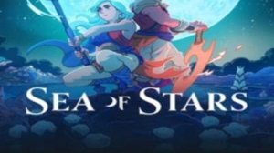 Sea of Stars - История о воинах солнцестояния