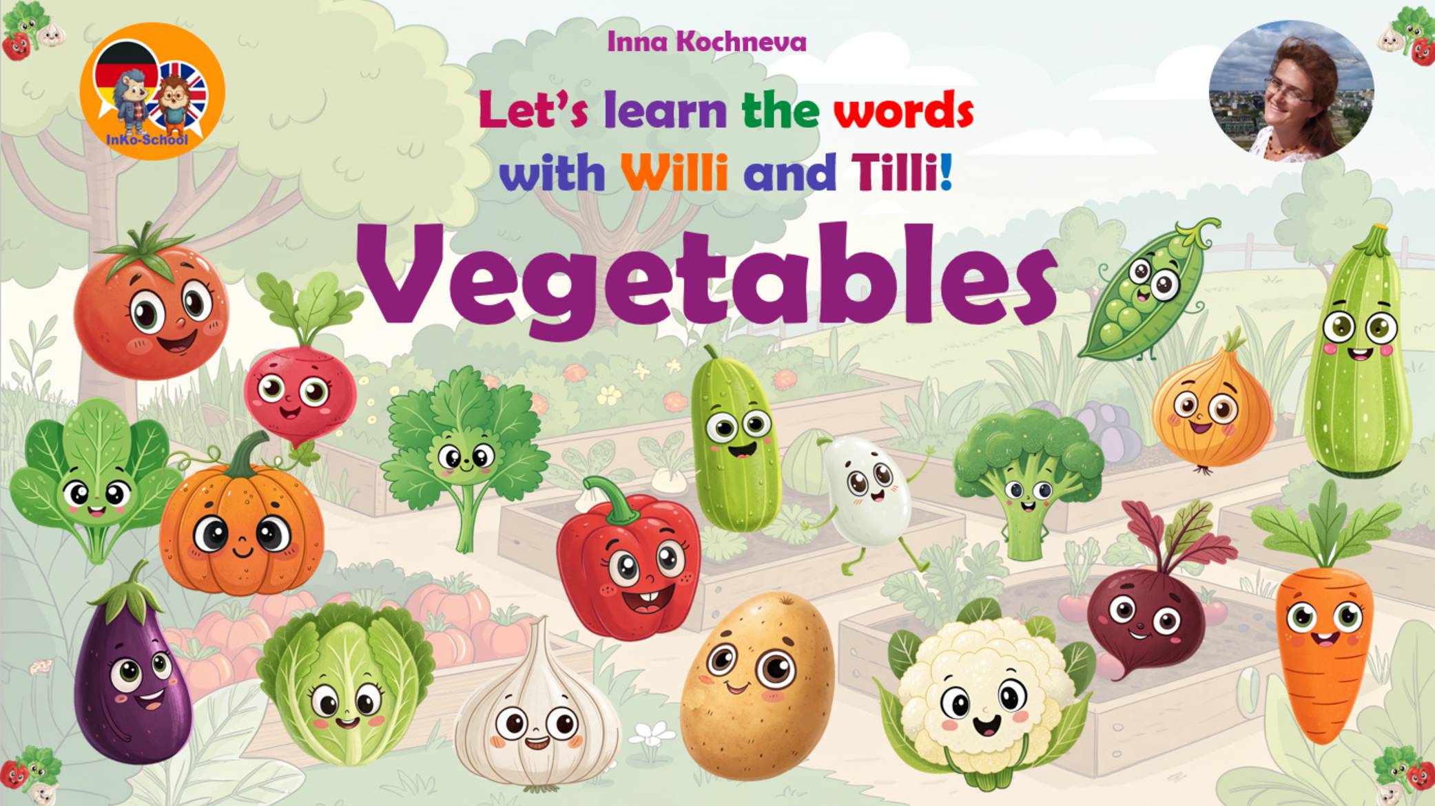Vegetables Овощи Learn the words with Tilli and Willi