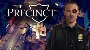 Обзор The Precinct