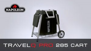 Обзор тележки для газового гриля Napoleon TravelQ PRO 285