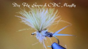 Сухая Мушка Подёнка Goose & CDC Как связать от GM FLY