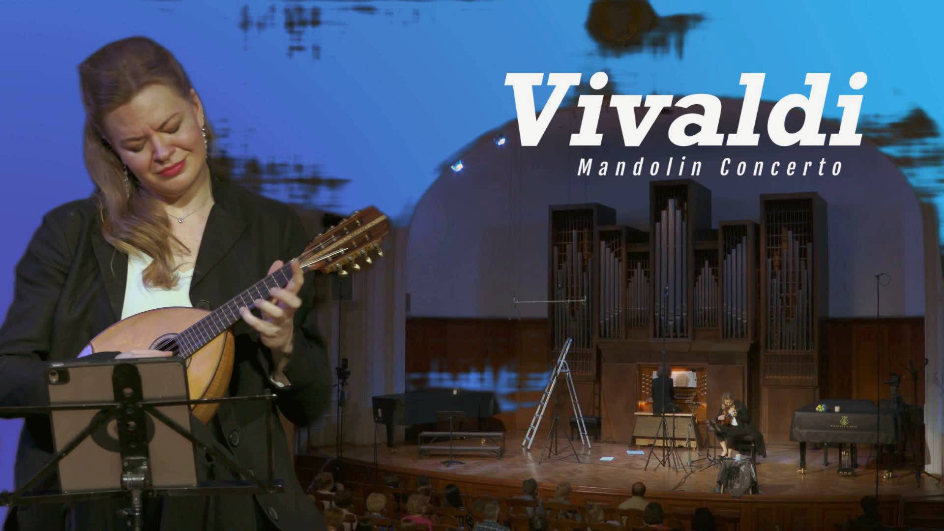 ВИВАЛЬДИ Концерт для мандолины и органа - Е. Мочалова & Е Кривицкая / VIVALDI Mandolin Concerto