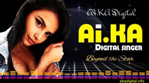 Beyond the Star - AI.KA Digital Singer