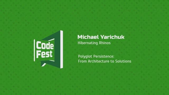#Квартирник Michael Yarichuk. Hibernating Rhinos. Polyglot Persistence