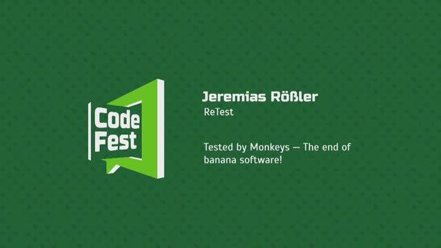 #QA Jeremias Rößler Tested by Monkeys — The end of banana software!