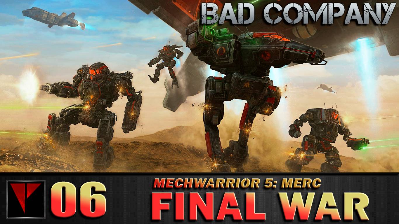 MechWarrior 5 MERC: FINAL WAR #06