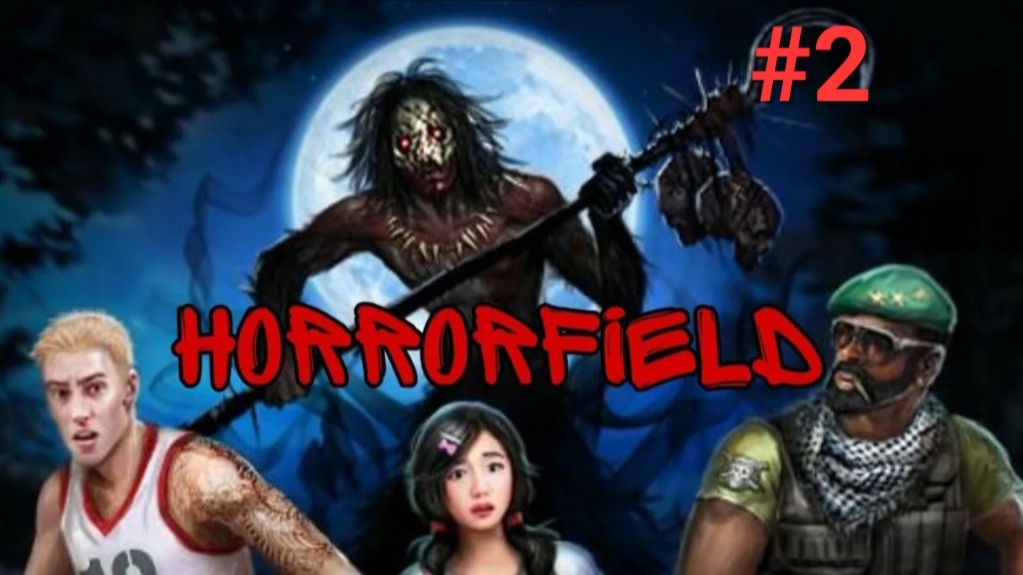 Horrorfield (2-Серия)
