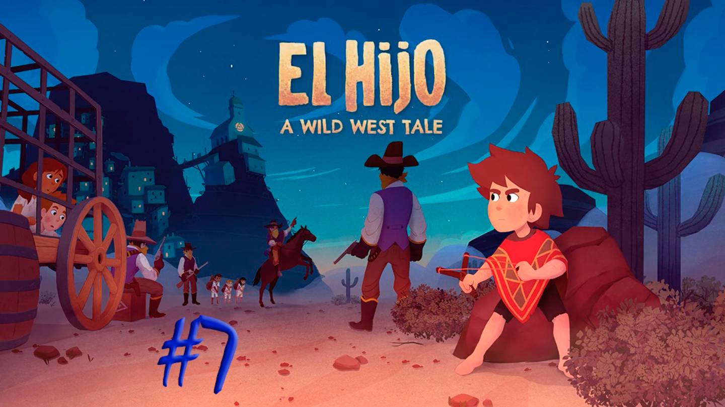 El Hijo. Прохождение #7. Здание суда. Тюрьма. Мост. Инаугурация. Окраины города