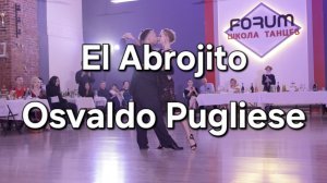 Алексей и Мария Рукавицыны. "El Abrojito" Osvaldo Pugliese