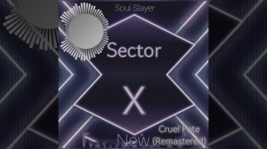 Cruel Fate (Remastered)  |  Soul Slayer