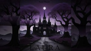 Laura (Main Theme Original Soundtrack)