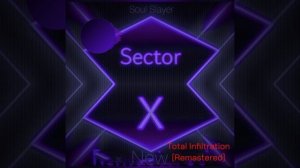 Total Infiltration (Remastered)  |  Soul Slayer