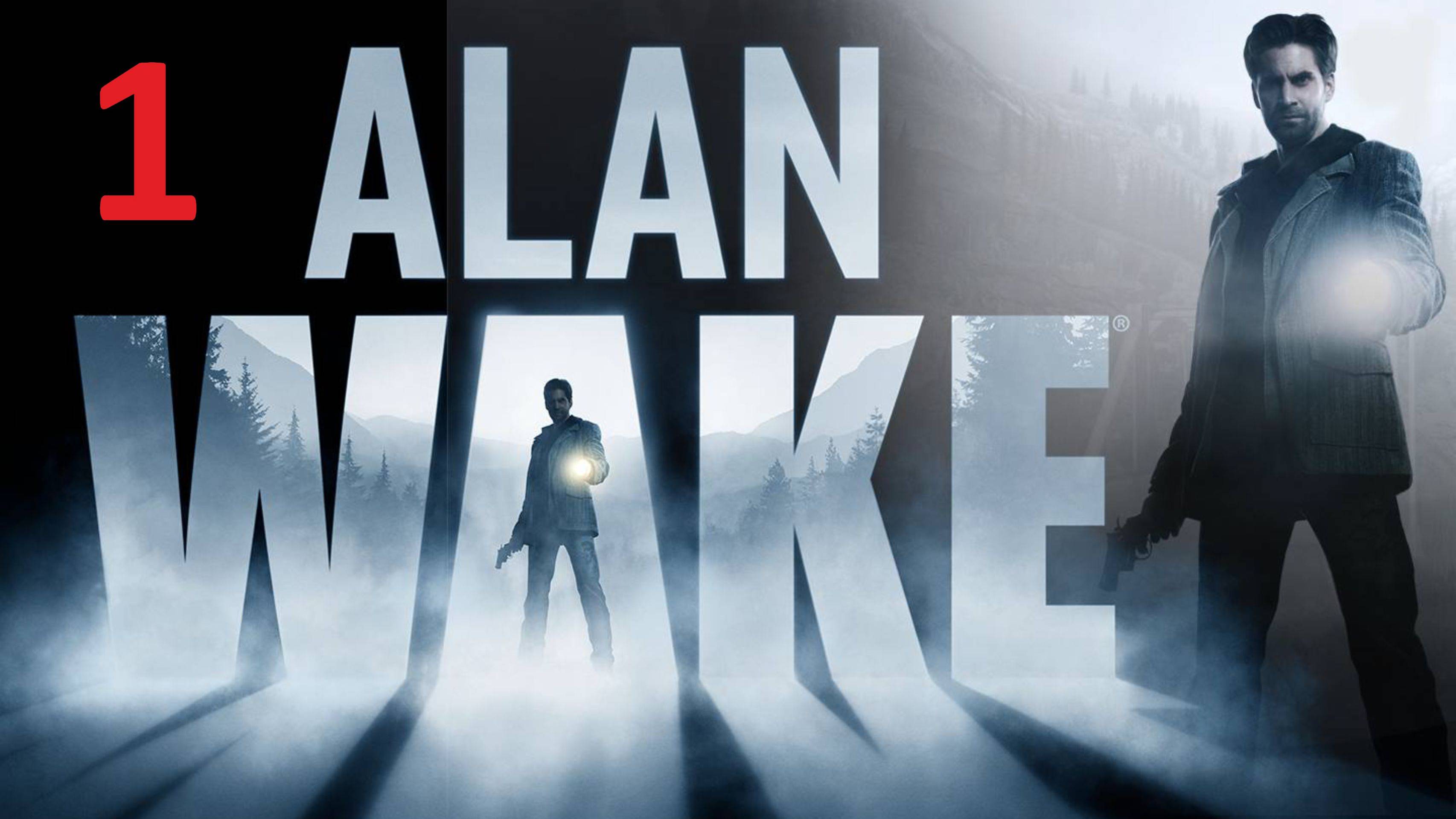 Alan Wake. Эпизод #1: Кошмар
