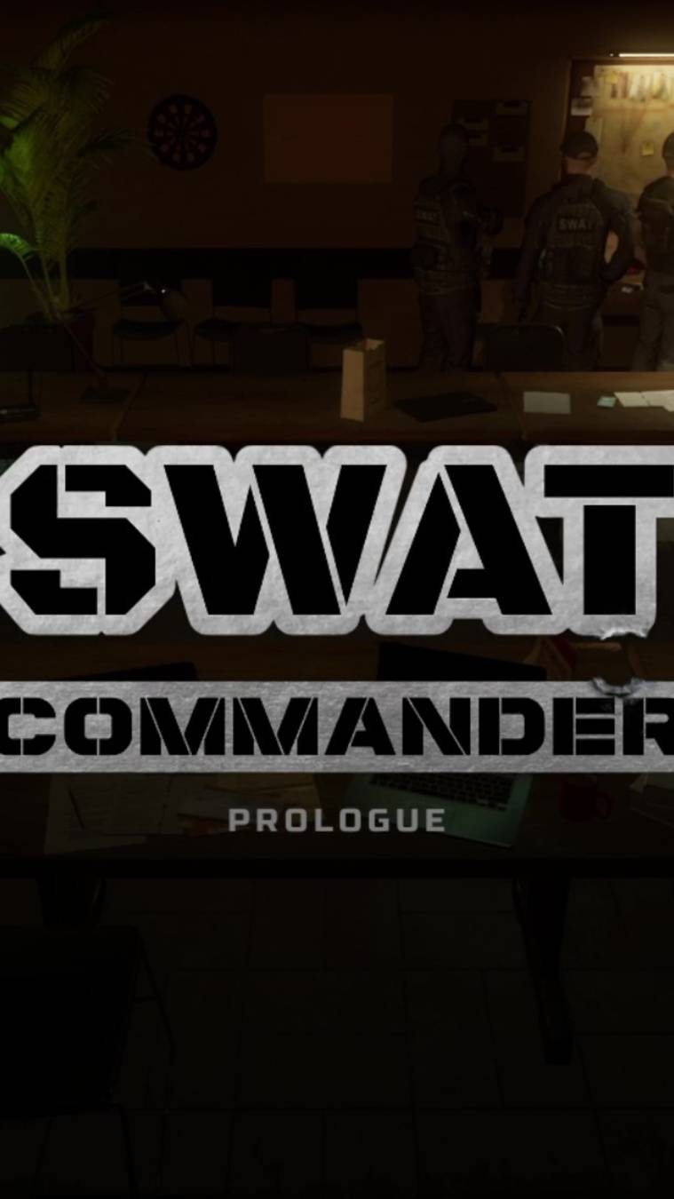 SWAT Commander Prologue