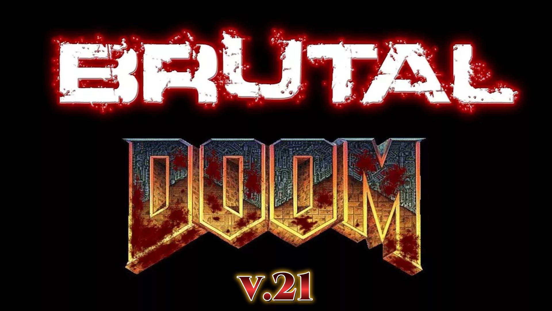 Brutal Doom v.21 Геймплей