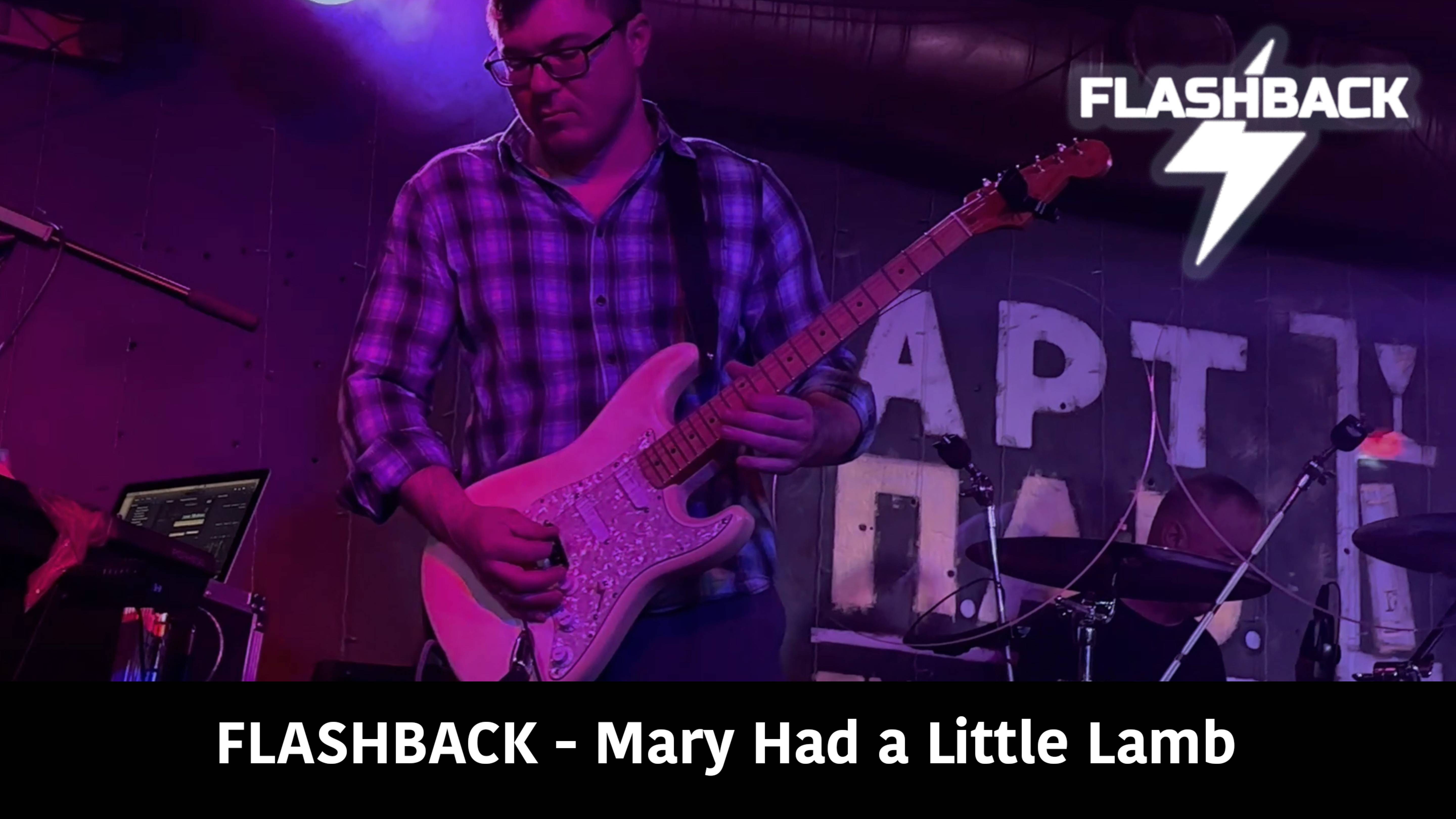 Flashback – Mary Had a Little Lamb (Stevie Ray Vaughan) Live at ArtPUB April 20, 2025