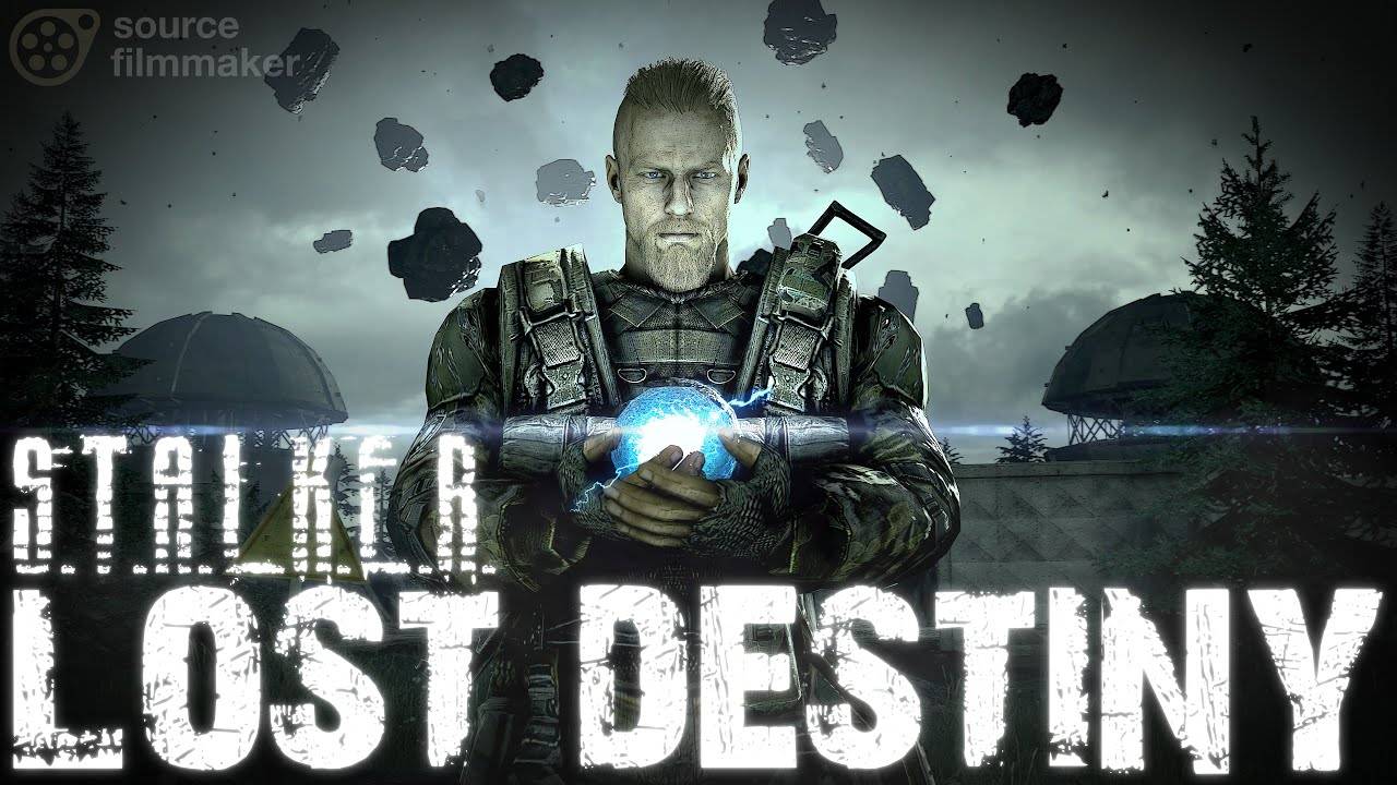 S.T.A.L.K.E.R. - LOST DESTINY - CUTSCENE - SFM