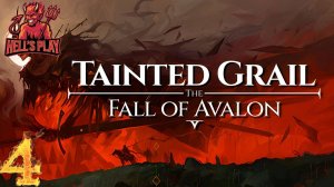 #4 Tainted Grail: The Fall of Avalon