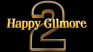 Счастливчик Гилмор 2 |Happy Gilmore 2| русский трейлер, 2025