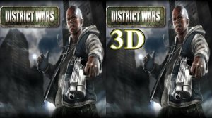 District Wars 3D video SBS VR
