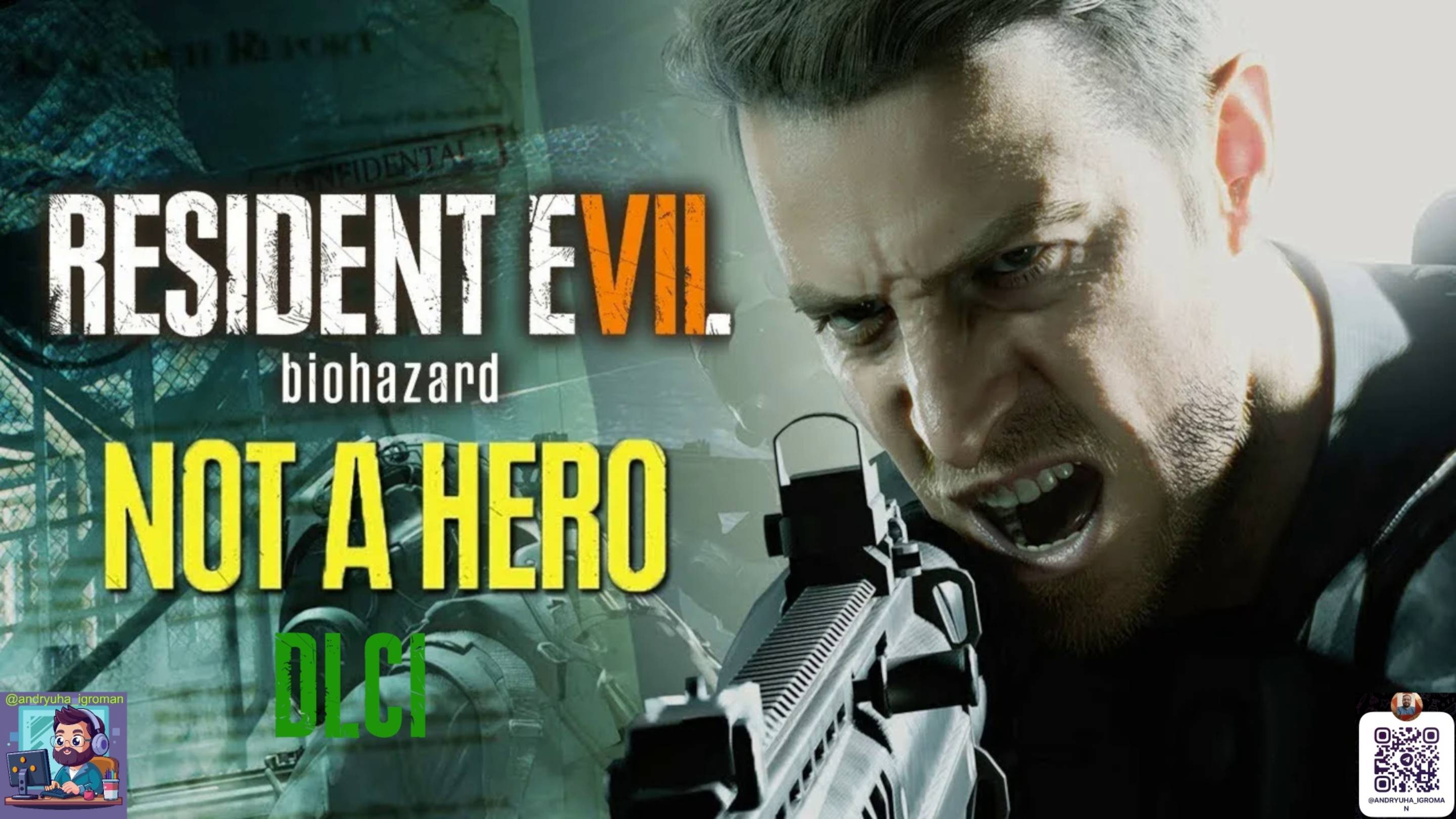 Прохождение RESIDENT EVIL 7 BIOHAZARD С РУССКОЙ ОЗВУЧКОЙ | DLC NOT A HERO