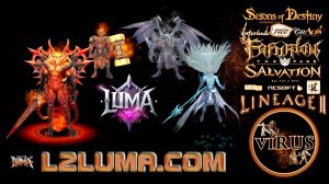 Monsters and Raid Bosses 02 for www.L2luma.Com server. LINEAGE II-Interlude ◄√i®uS►