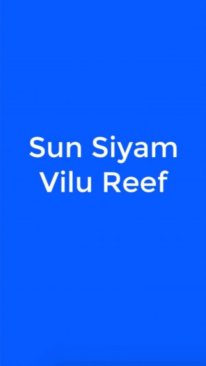 Sun Siyam Vilu Reef 5* (Даалу атолл, Мальдивы)