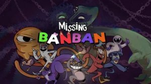 ПРОХОЖДЕНИЕ missing Banban (Без комментариев) 6 часть