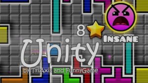 Unity - музыка как всегда имба) I By TriAxis I Insane I Geometry Dash