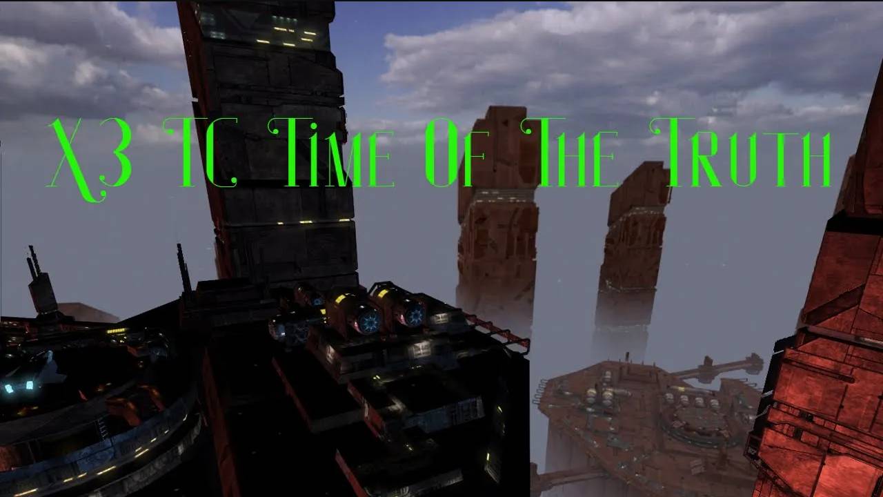 X3 TC Time Of The Truth Часть 8 Летописи