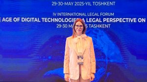 Участие НЦЗПИ в IV Международном юридическом форуме «Tashkent Law Spring»