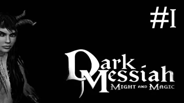 Dark Messiah of Might and Magic прохождение # кристалл Шантири [1]