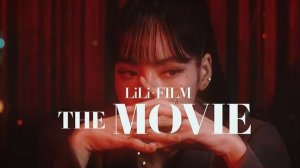 LILI’s FILM [The Movie]