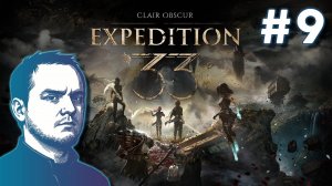 #9 Clair Obscur: Expedition 33