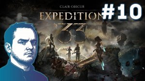 #10 Clair Obscur: Expedition 33