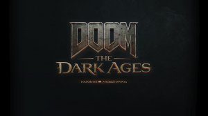 Doom The Dark Ages Прохождение клешнями. Часть 6