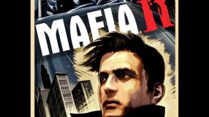 MAFIA 2 I Прохождение #2