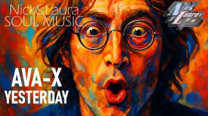🟠 AVA-X - YESTERDAY! (COVER) #TheBeatles#слушатьмузыку#слушатьпесни#муызка2025#песньхорош#trending