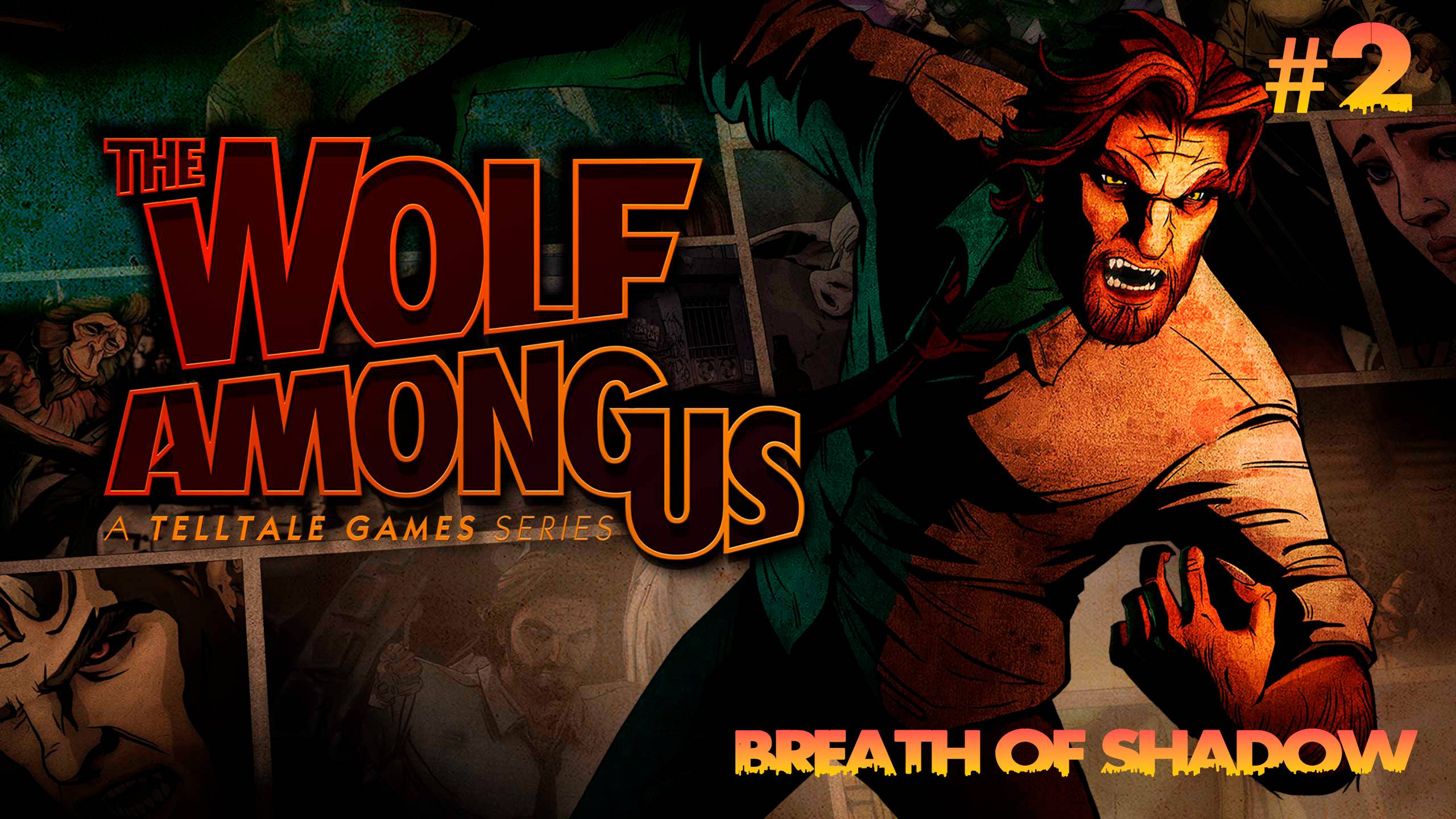 Эпизод:1 "Вера" Чаcть:2  ►  Полное Прохождение #2 The Wolf Among Us от (Breath of Shadow) #jobr_vf