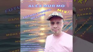 Alex Mur Mo - Future Power of Love