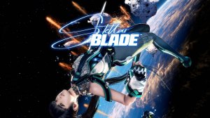 Новинка на канале "Stellar Blade" теперь и на Пк