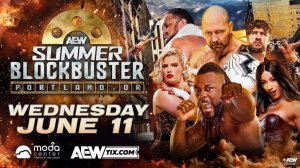 AEW - SUMMER BLOCKBUSTER