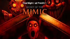 Dead by Daylight | далее FNAF Secret of the Mimic