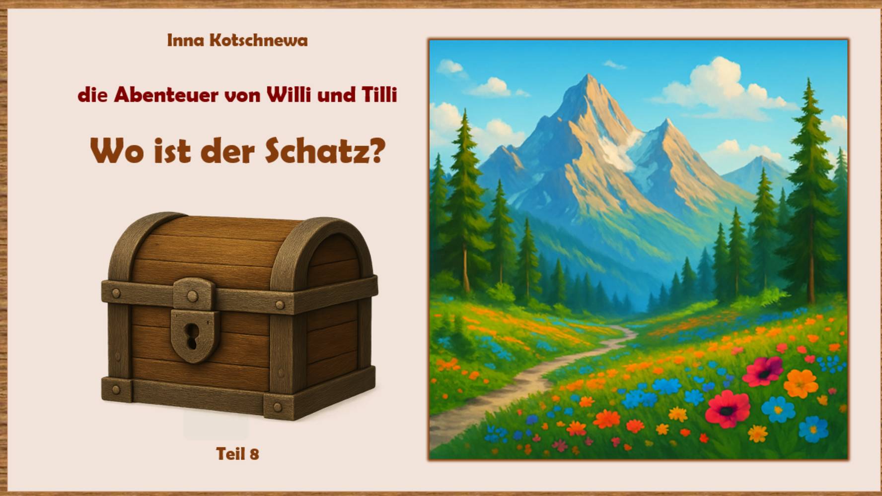 Wo ist der Schatz Teil 8 die Abenteuer von Willi und Tilli
